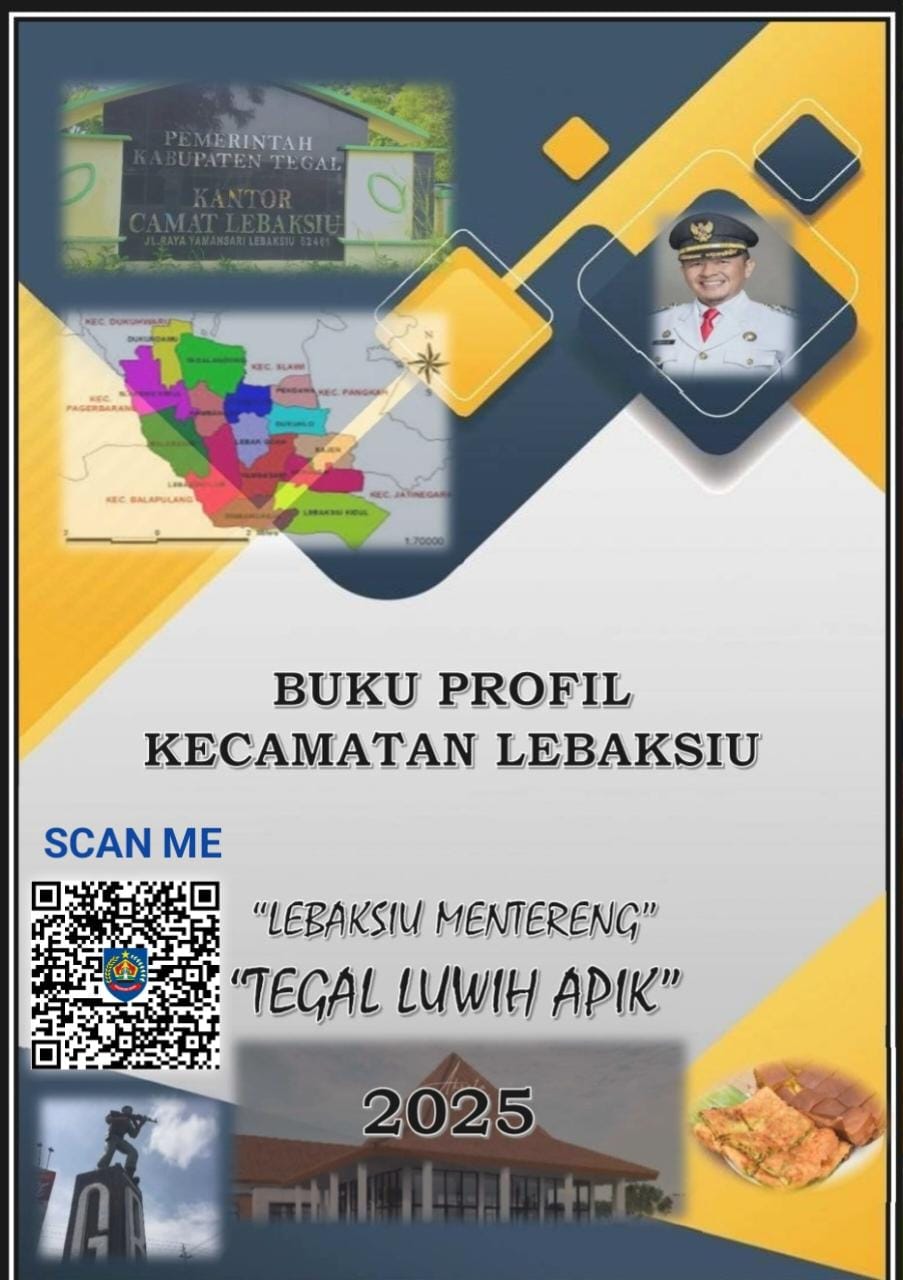 BUKU PROFIL KECAMATAN LEBAKSIU TAHUN 2025 | Kecamatan